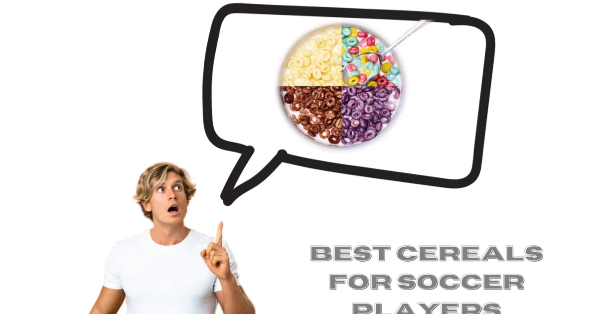 The Best Cereals For Soccer Players That Will Give You The Energy You Need